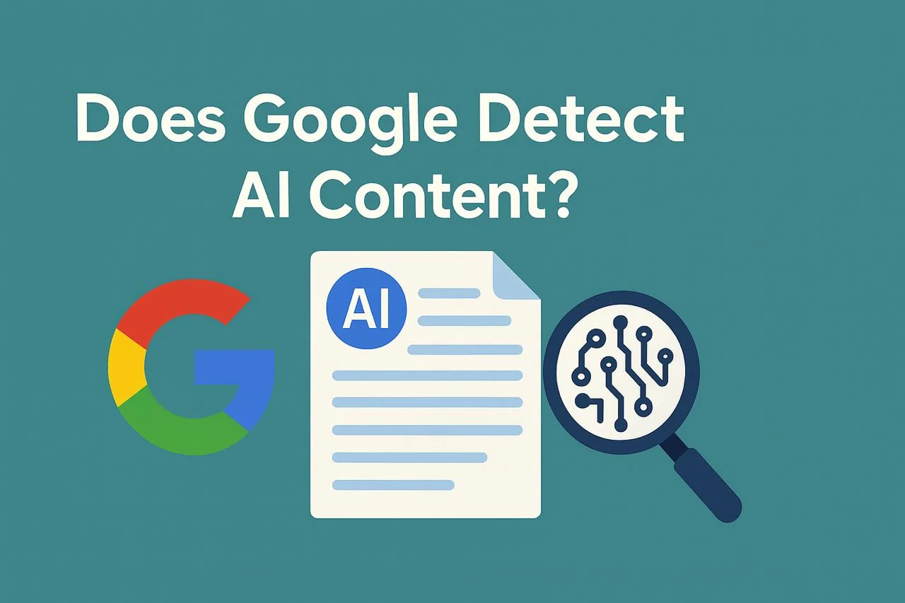 Does Google Detect AI Writing in 2025? Your Guide to SEO, AI Detection ...